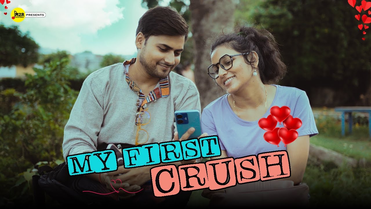 My First Crush - A Childhood Romance | Ft. Dewashish & Priya Dev | mrmrsm2r - YouTube