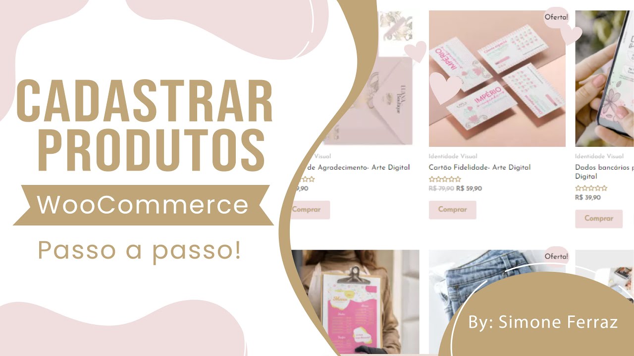 COMO CADASTRAR PRODUTO SIMPLES NO WooCommerce| Passo a passo por Simone Ferraz - YouTube
