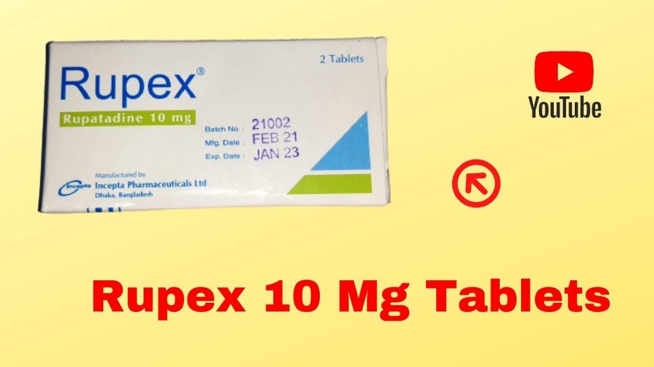The Use Of Rupex 10 Mg Tablets Full Details in Bangla Review By ...