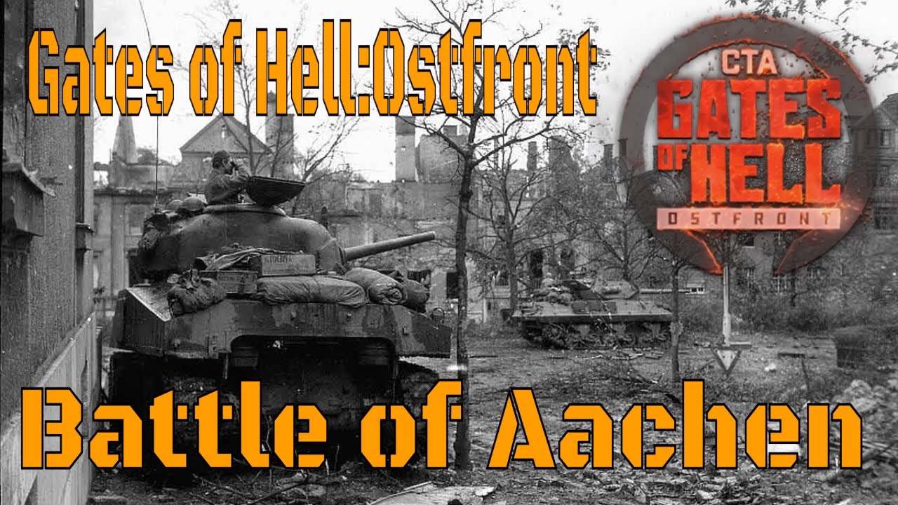 Battle of Aachen | 2 October 1944 | Aachen - Call to Arms = Gates of ...