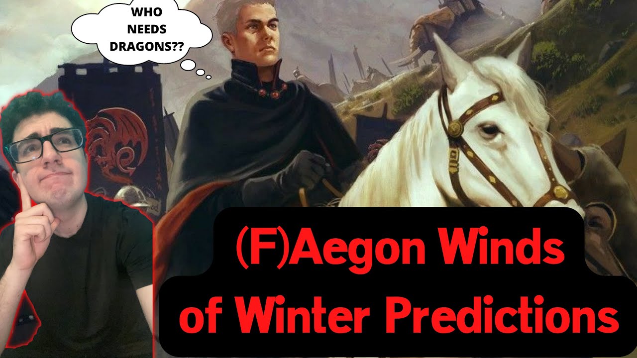 Young Griff Revisited Winds of Winter/ASOIAF Predictions | Theories ...