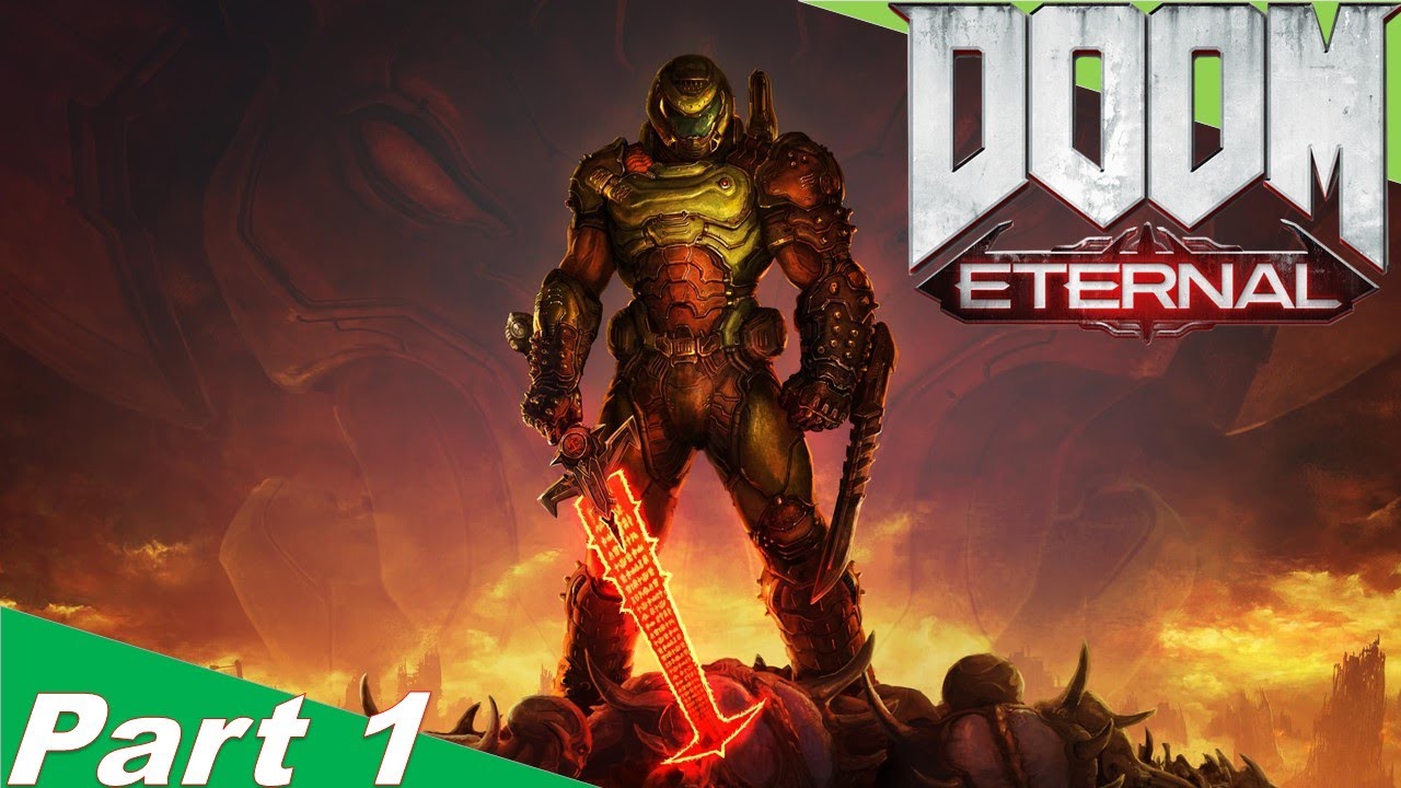 DOOM Eternal - part 1 - Rip and Tear - YouTube