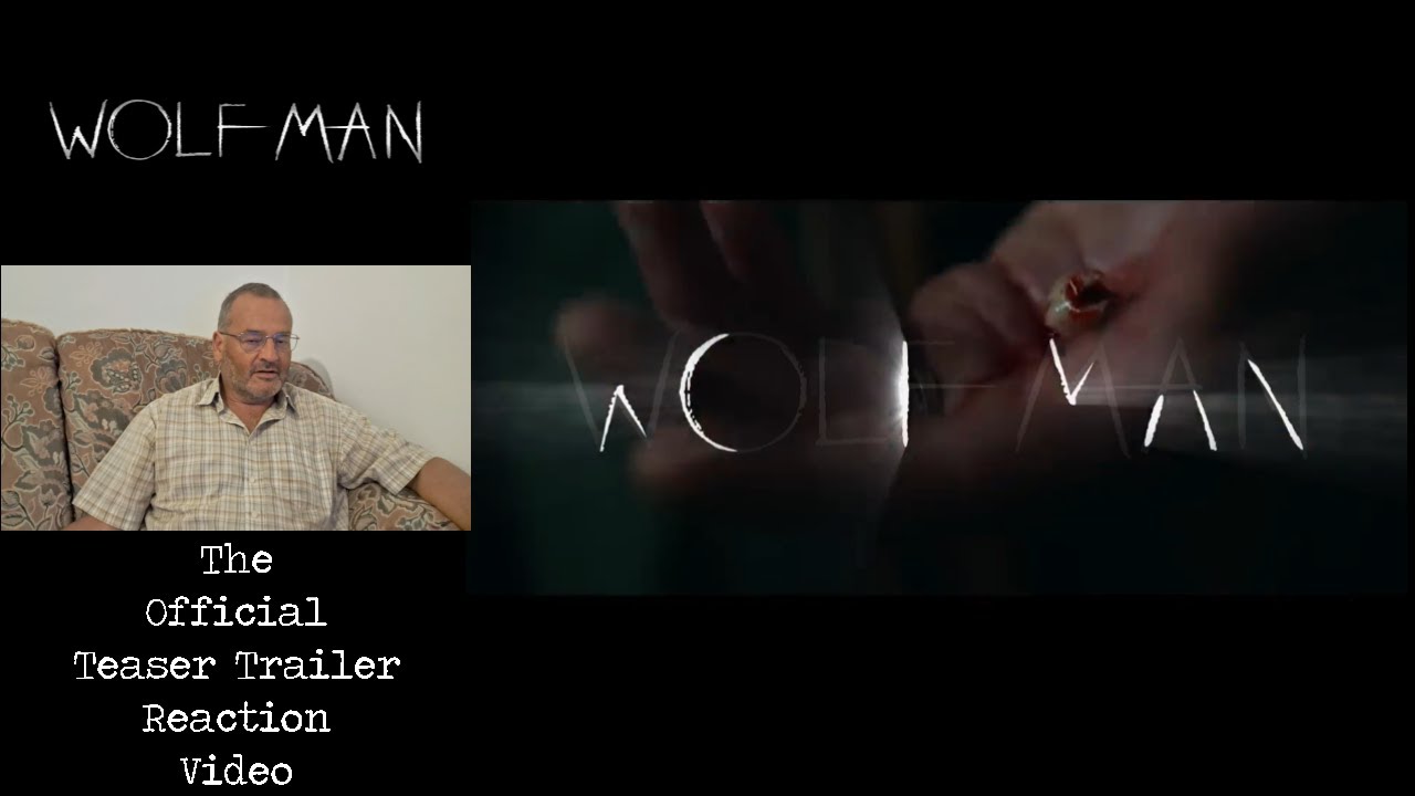Wolf Man (2025) | Official Teaser Trailer | Reaction - YouTube