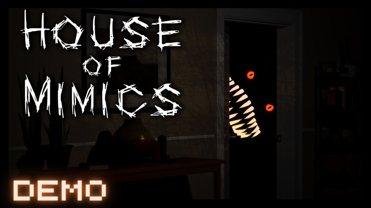 House of Mimics Demo | Awesome New Anomaly Horror Game | PC - YouTube
