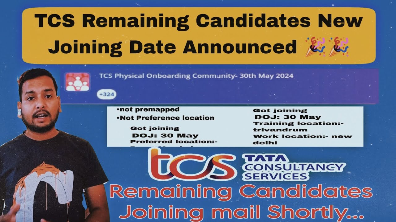 Good News: TCS May'24 Confirmed New Joining Date Update | TCS Xplore ...