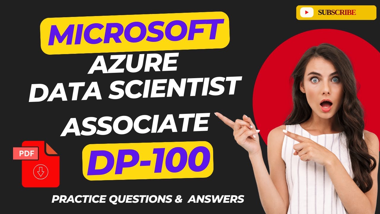 Download the PDF | Microsoft Azure Data Scientist Associate (DP-100 ...