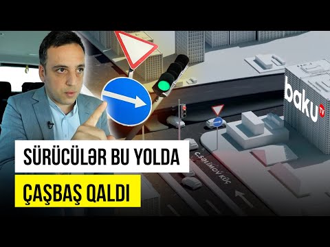 Sürücüləri çətin vəziyyətdə qoyan işıqfor | Bu küçələrdə diqqətli olun! - NECƏ OLMALIDIR?