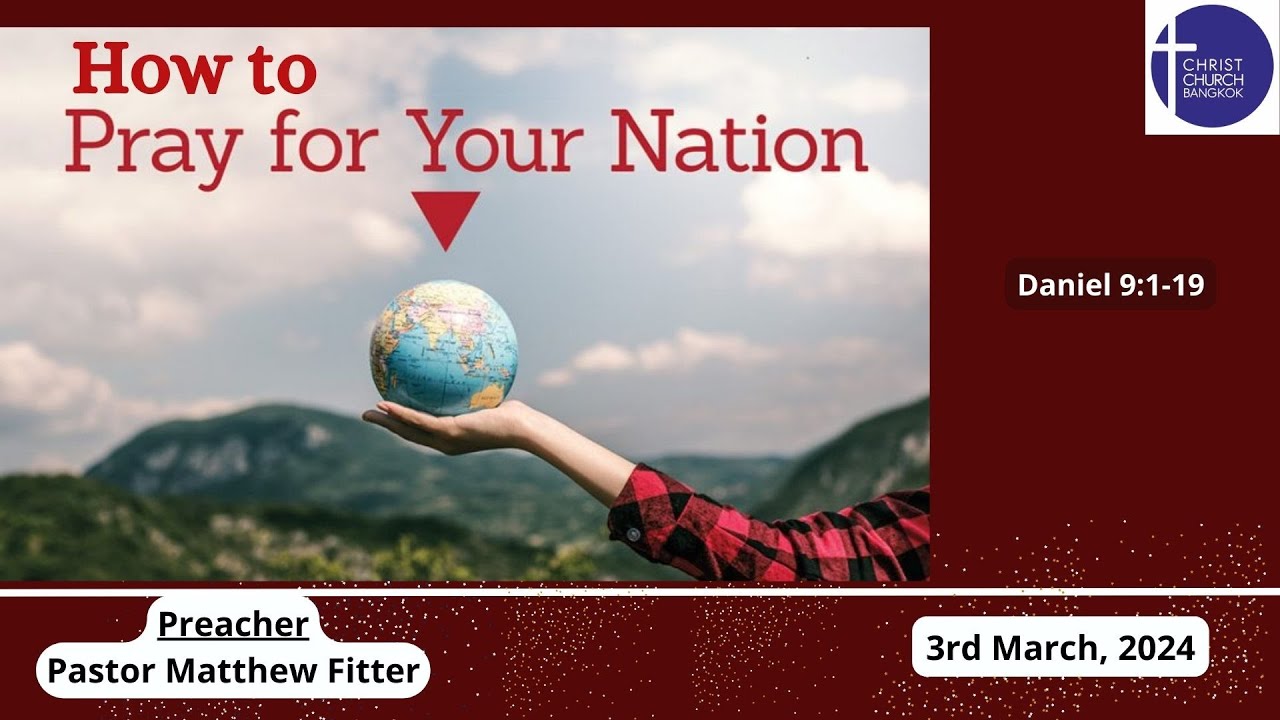 How to Pray for Your Nation I Pastor Matthew Fitter - YouTube