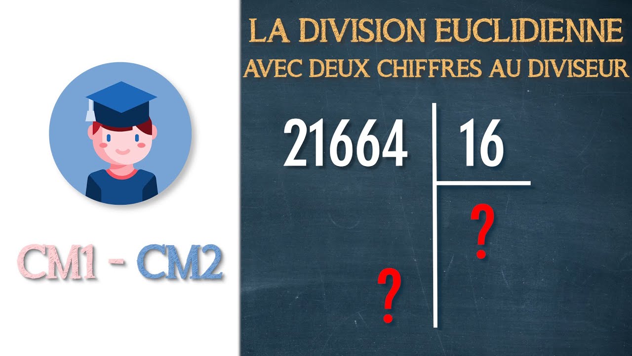 La division euclidienne à deux chiffres au diviseur - CM1 CM2 - Petits ...