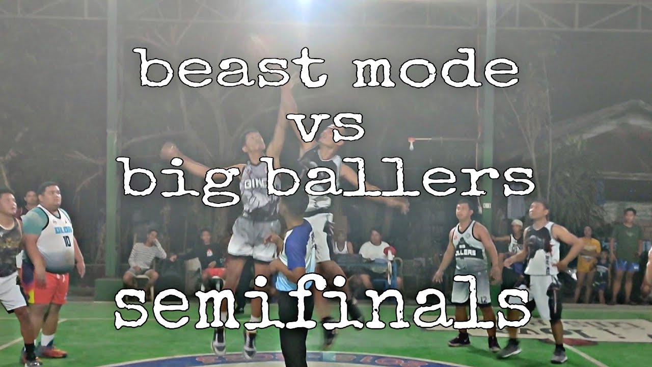 big ballers vs beast mode || basketball game || semifinals ...