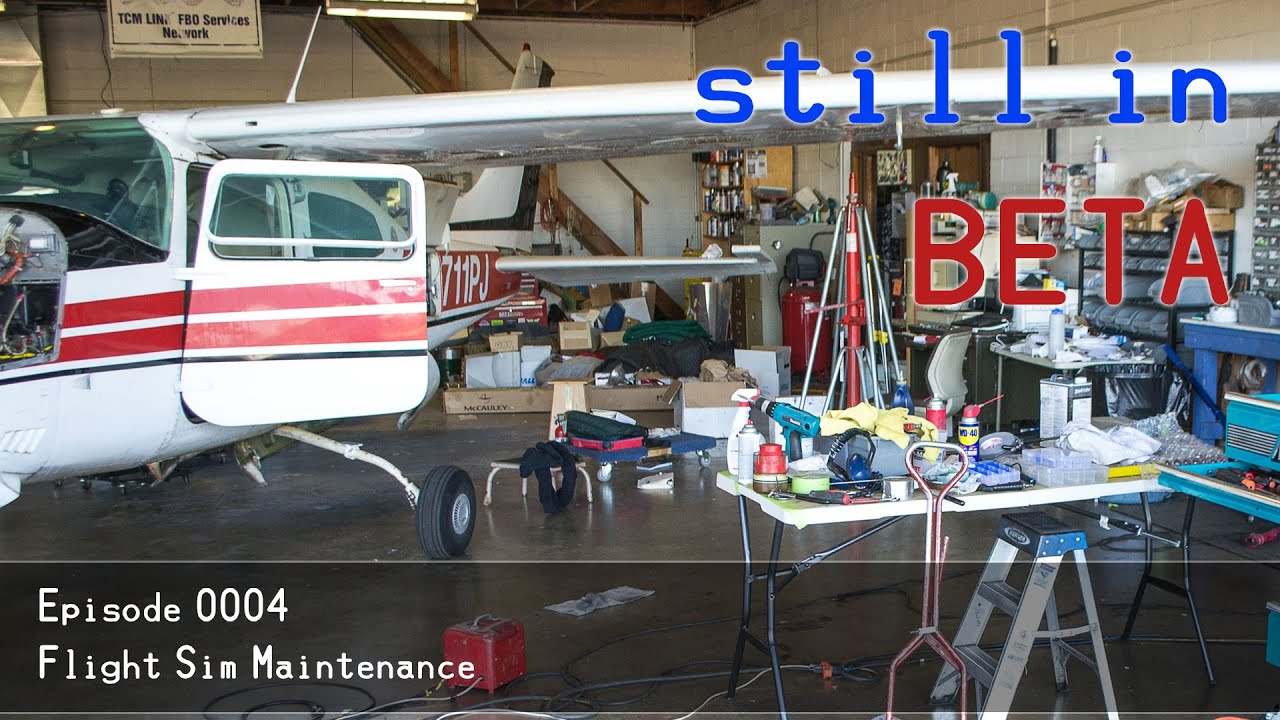 Still in Beta - Simulator Maintenance - Ep. 0004 - YouTube