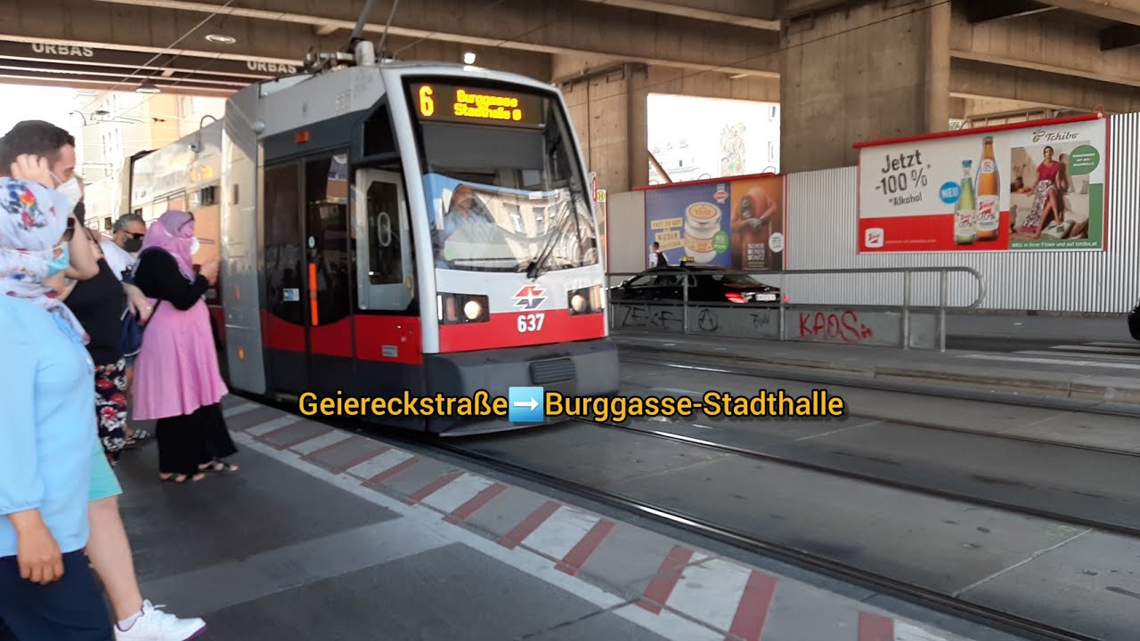 Wiener Linien Linie 6 🚊 #131 Geiereckstraße ️Burggasse-Stadthalle U ...