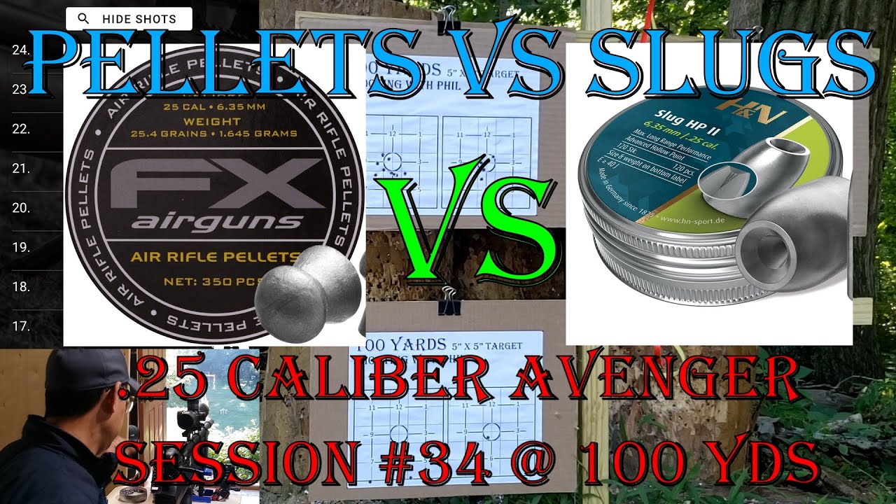 Pellets vs Slugs | 100 Yards | Session #34 | .25 Avenger BP - YouTube