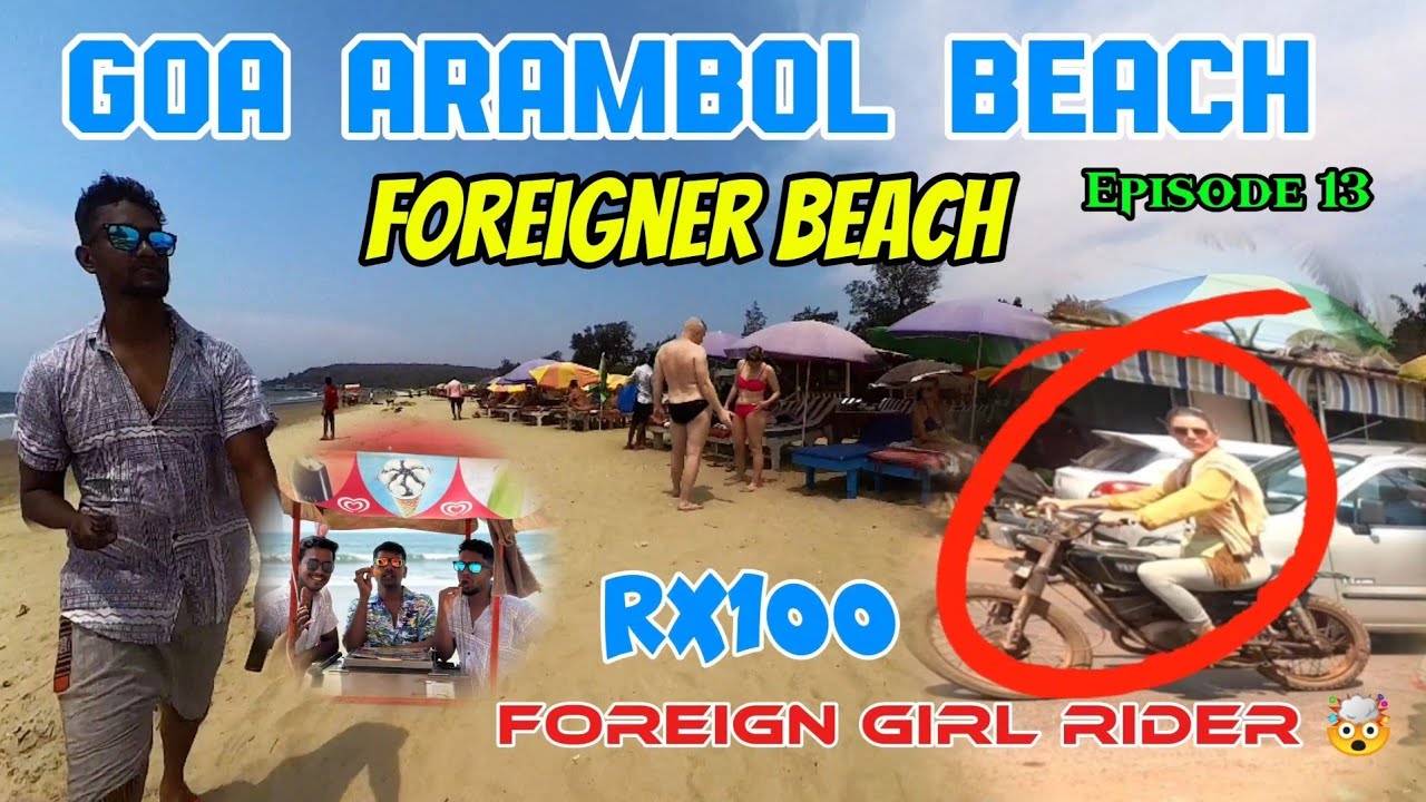 Goa foreigners beach arambol beach vibe 😍Goa best Beach in tamil vlog ...