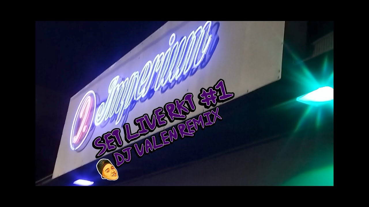 SET LIVE RKT #1 IMPERIUM BAR - YouTube