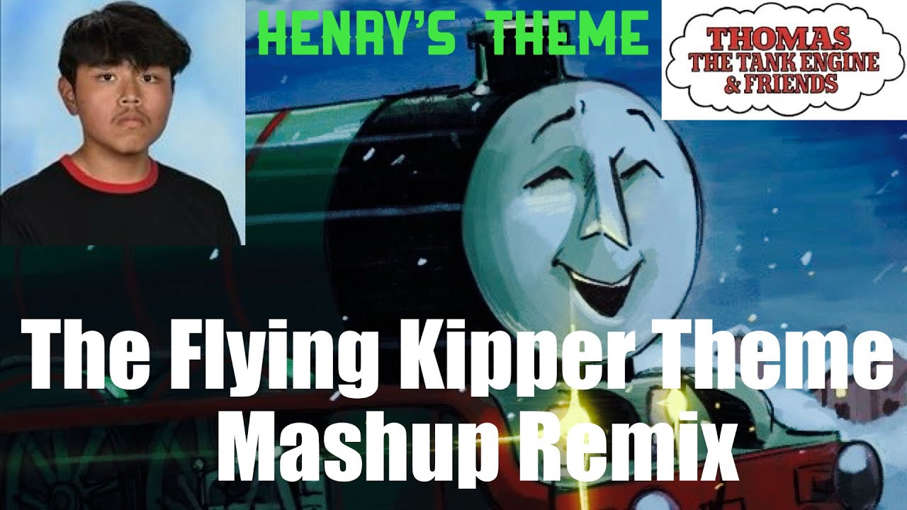 The Flying Kipper Theme Mashed Up Remix (Thomas The Tank Engine ...