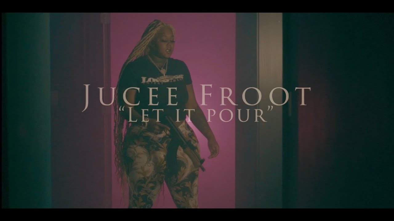 Jucee Froot - Let It Pour - Official Video (Produced By : Bandplay ...