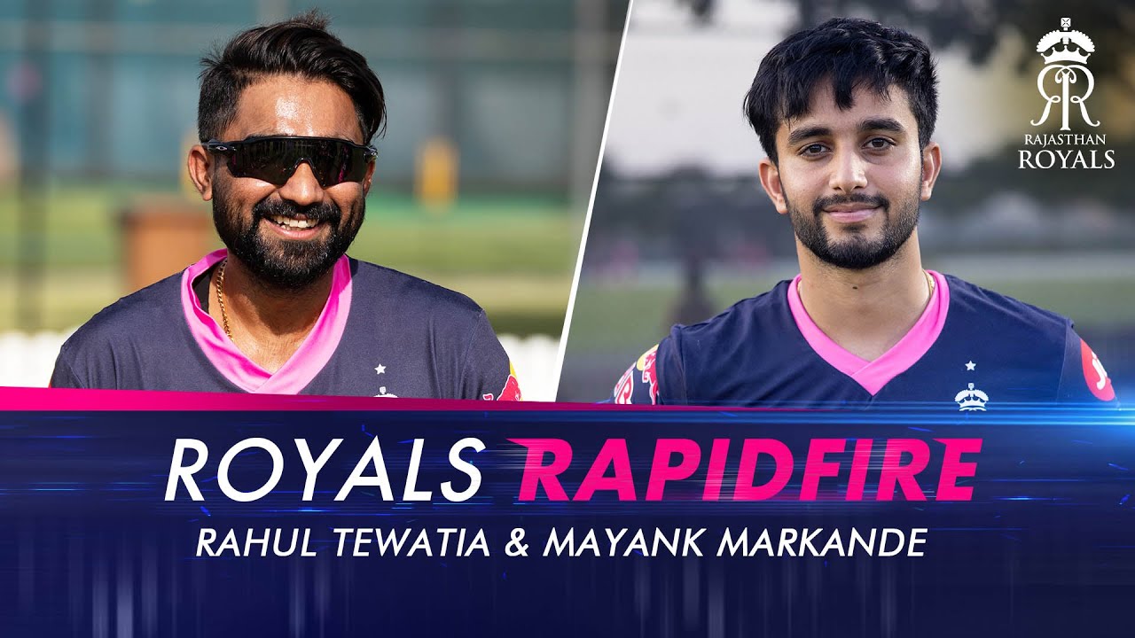 Royals Rapidfire with Rahul Tewatia and Mayank Markande - YouTube