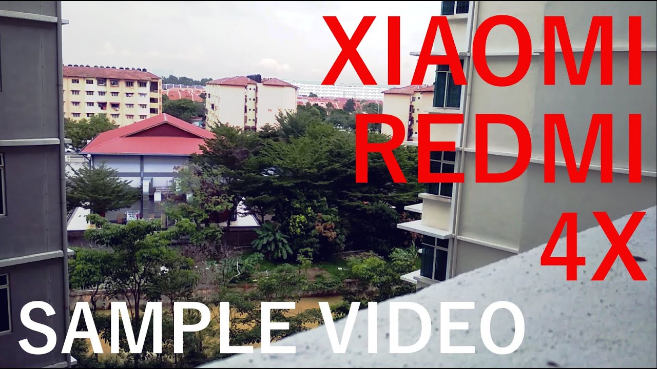 Xiaomi Redmi 4X sample video and audio | 1080p 30fps | 3 scenery