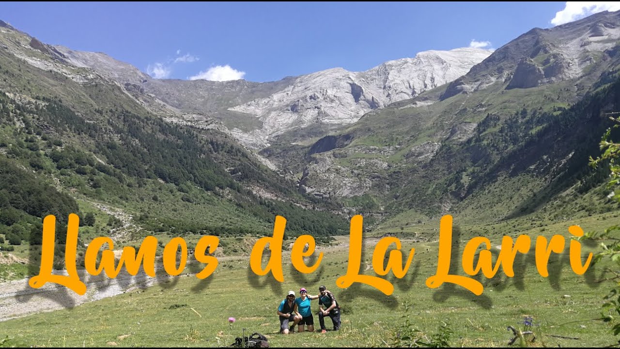 Llanos de La Larri desde Refugio de Pineta | Visitamos el refugio libre ...