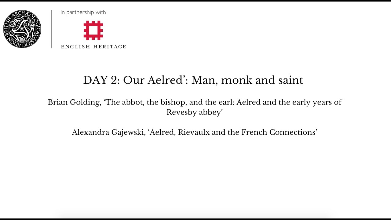 'Our Aelred', Day 2: Brian Golding and Alexandra Gajewski - YouTube