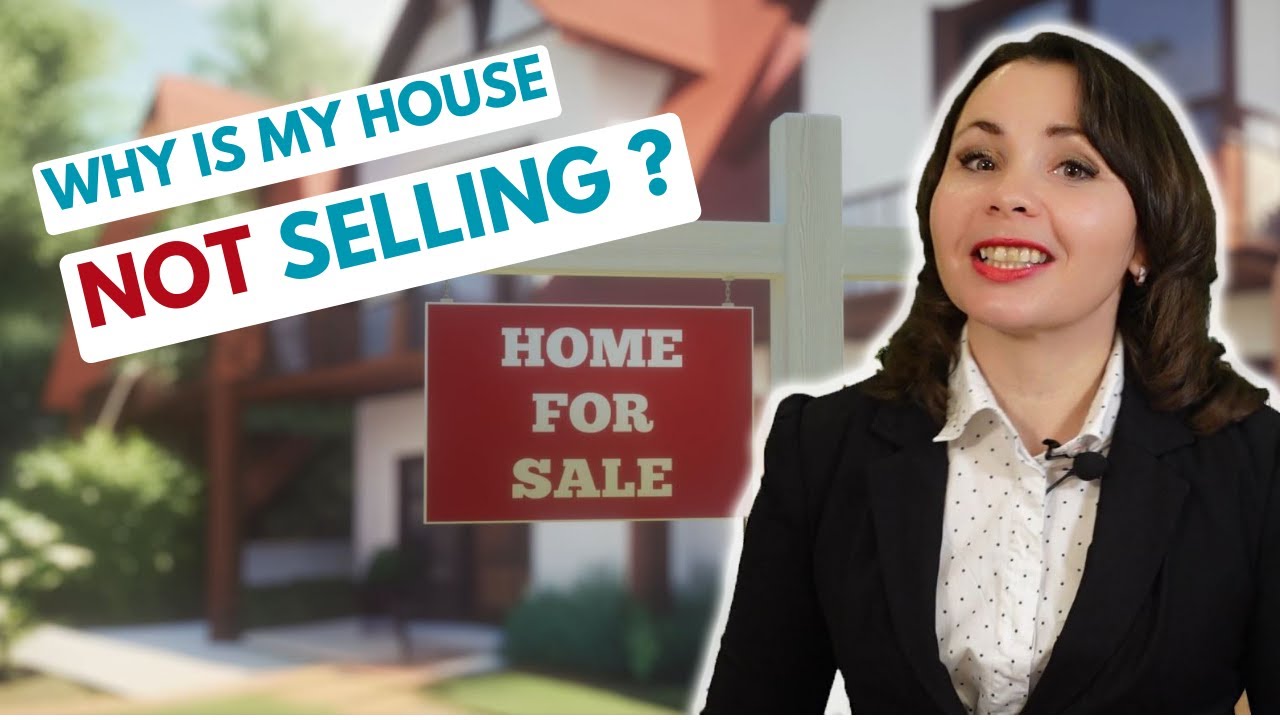 Why Is My House Not Selling? - 3 Main Reasons - YouTube