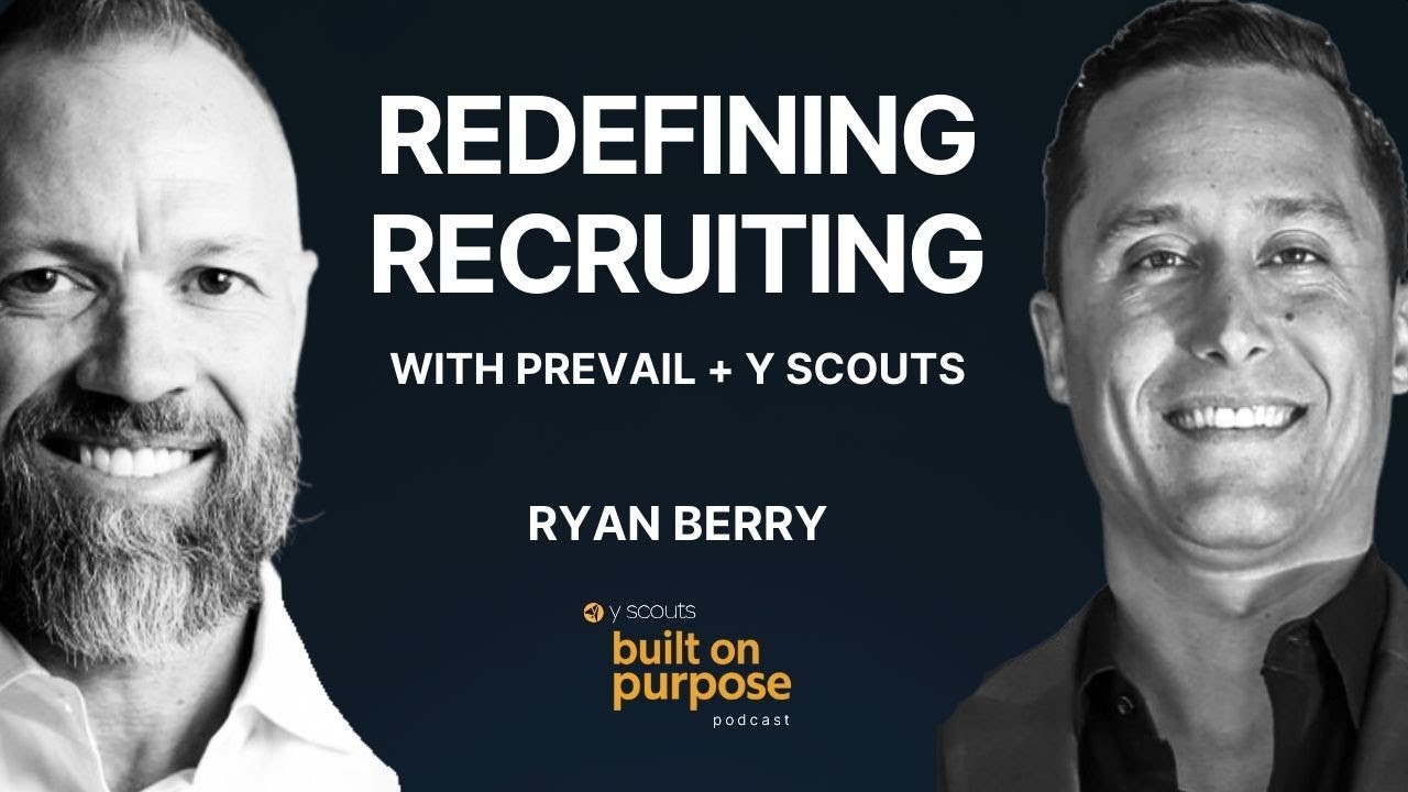 Redefining Recruiting with Prevail + Y Scouts with Ryan Berry - YouTube