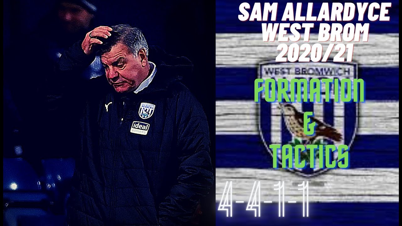 FIFA 21| HOW TO PLAY LIKE SAM ALLARDYCE WEST BROM 2020/21| FORMATION ...