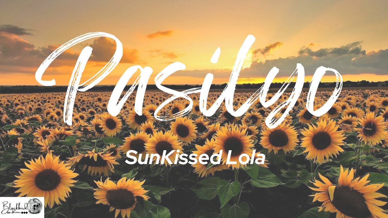 SunKissed Lola - Pasilyo (Lyrics) - YouTube