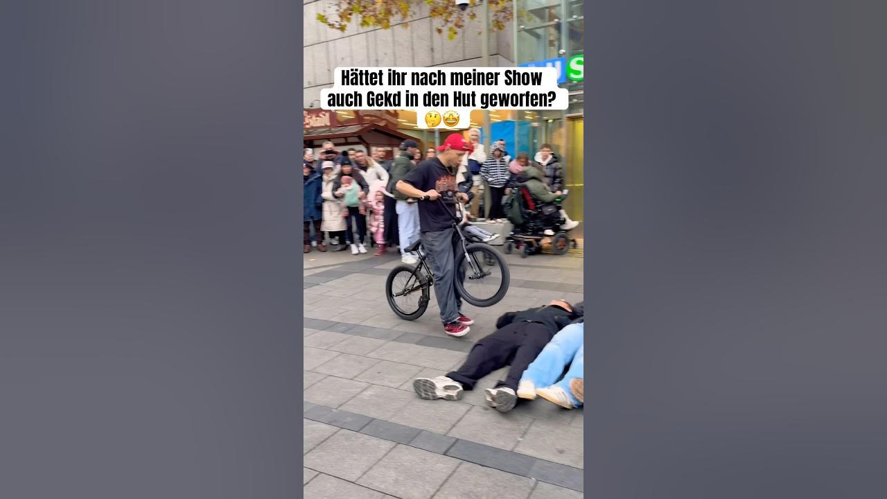Hättet ihr mir auch Geld nach BMX Show in Hut geworfen? 🤑 #streetshow #bike #freestyler - YouTube
