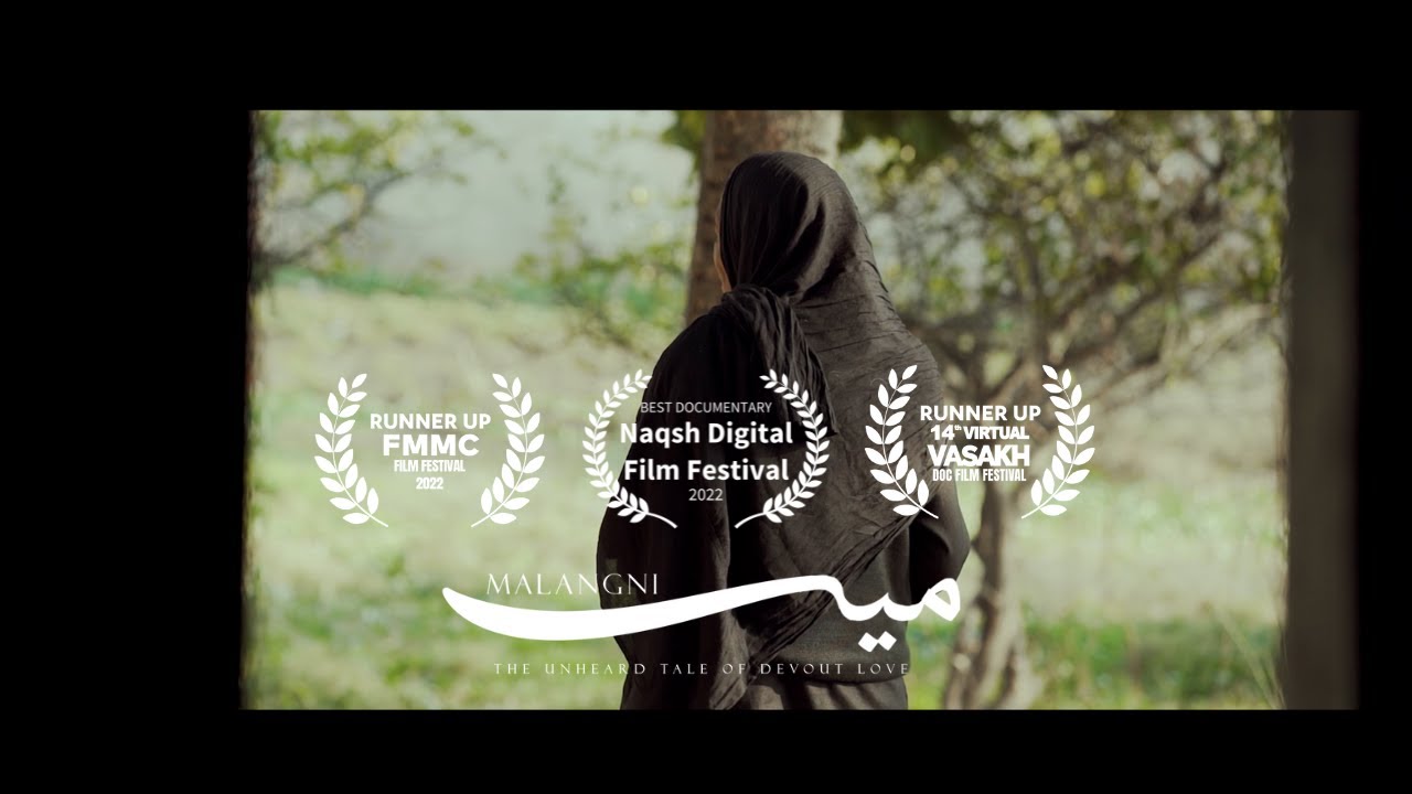 Main Malangni - An Unheard Tale of Devout Love | Award Winning ...