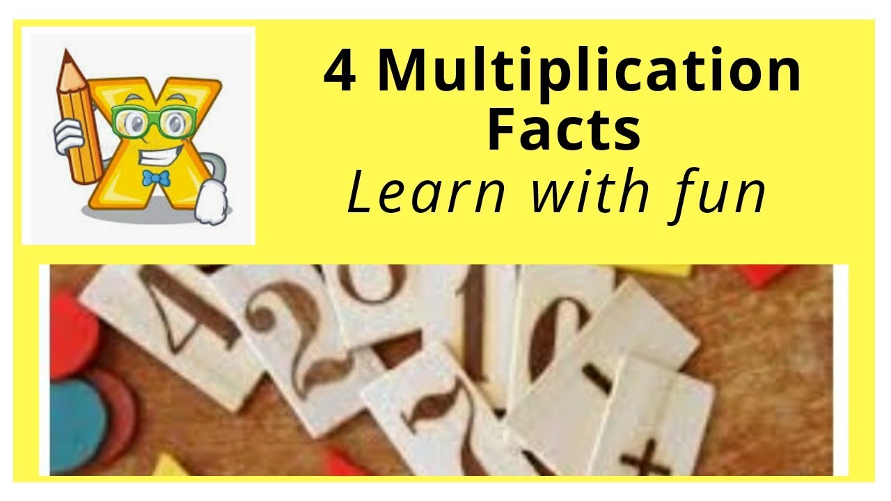 4 Facts About Multiplication Easy Way To Learn Basic Of 4 Facts About Multiplication Easy Way To Learn Basic Of