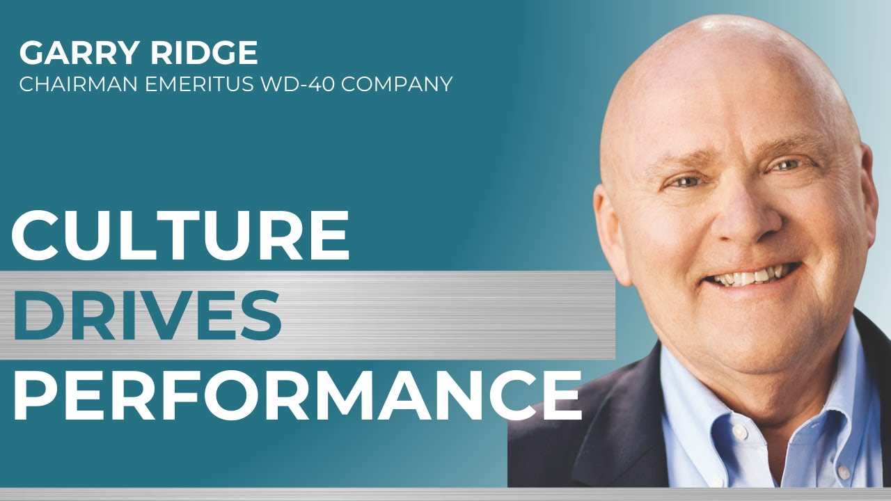 Garry Ridge: Human-Centered Leadership and the Power of Learning ...