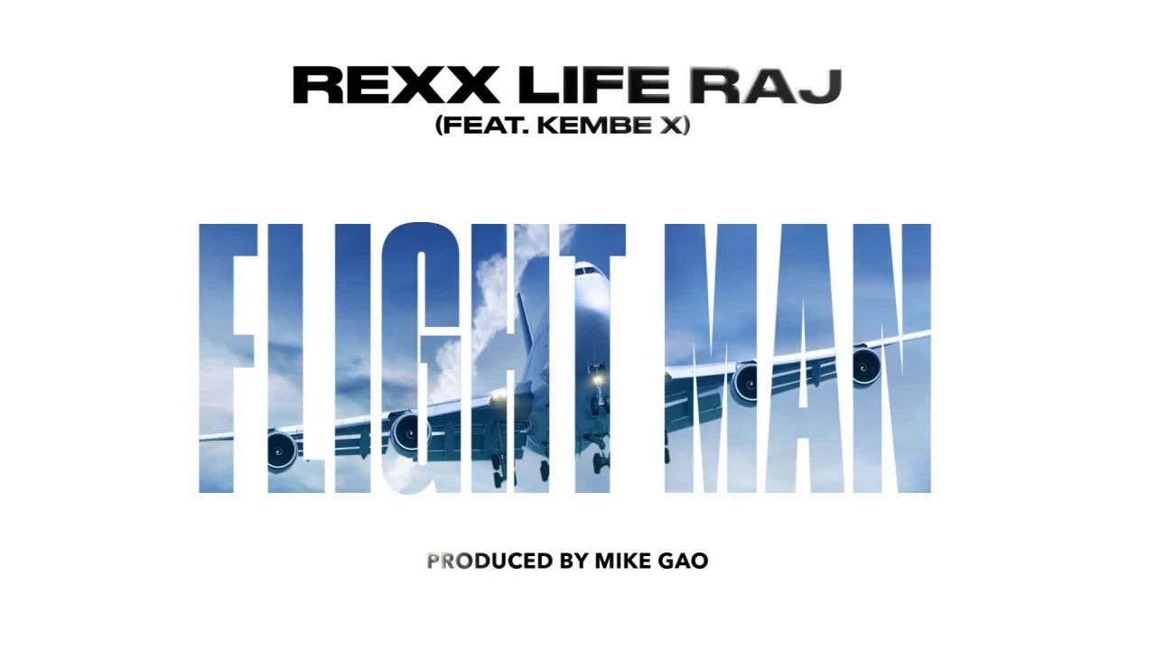 Rexx Life Raj - Flightman ft. Kembe X (Official Audio) - YouTube
