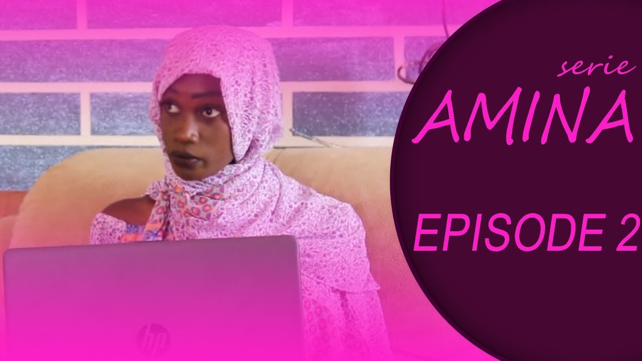 SERIE AMINA-EPISODE 2 - YouTube