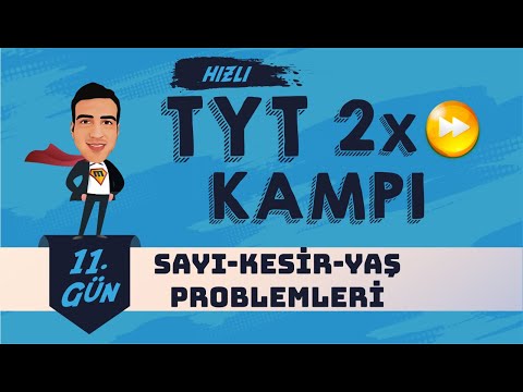 Sayı-Kesir-Yaş Problemi I TYT 2x Kampı - Hızlı I #yks2023