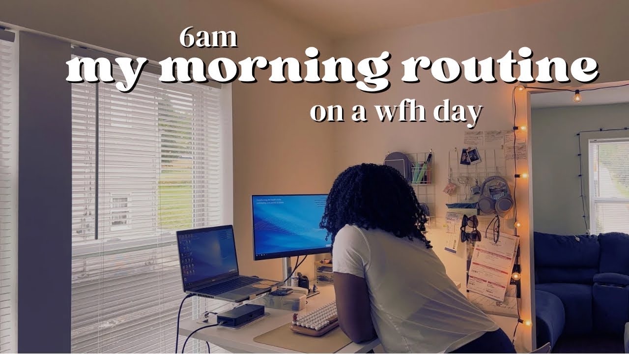 6am morning routine (realistic work from home day) - YouTube
