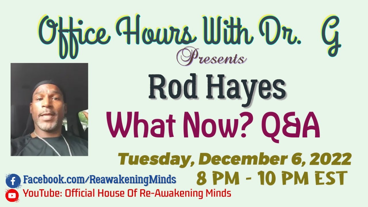 Rod Hayes - What Now? Q&A - YouTube