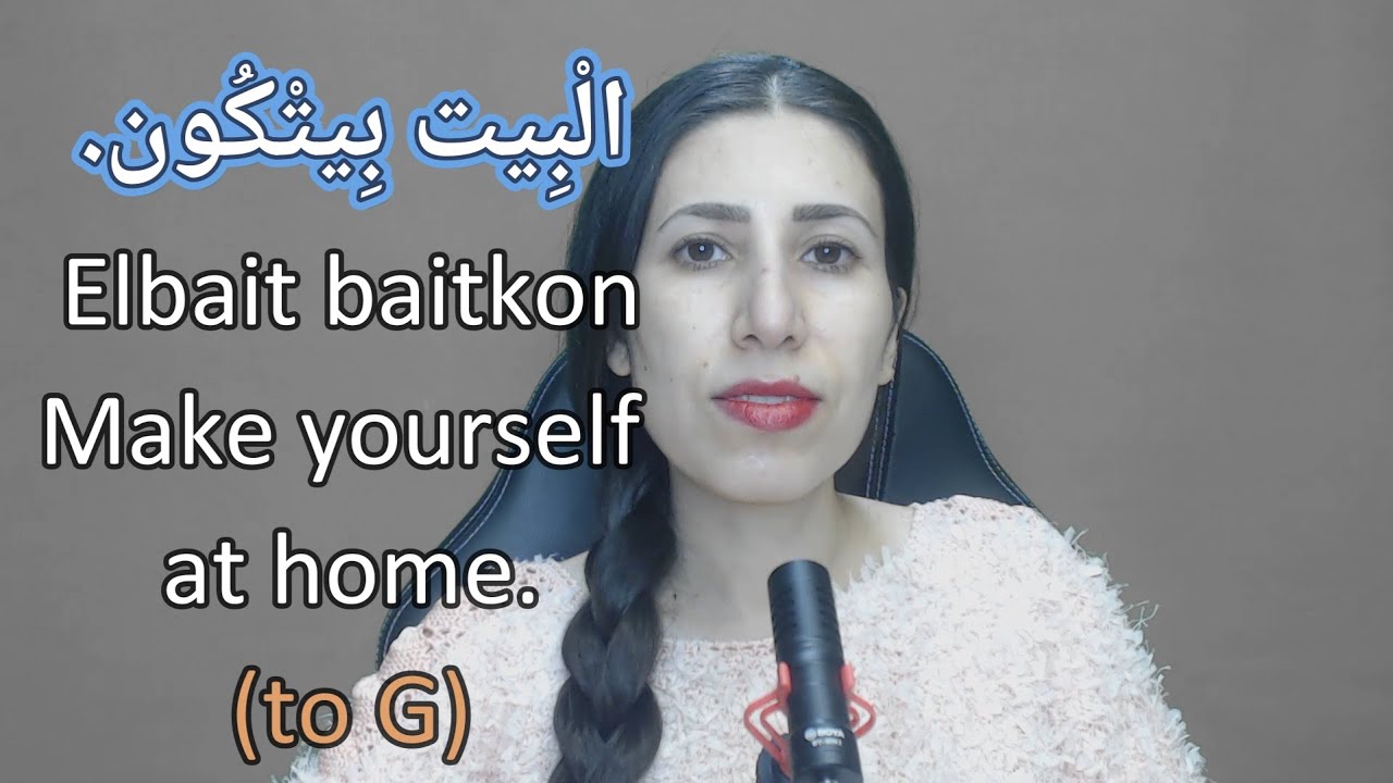 Lesson 8 – Levantine Arabic: Real-Life Phrases for Everyday Situations ...
