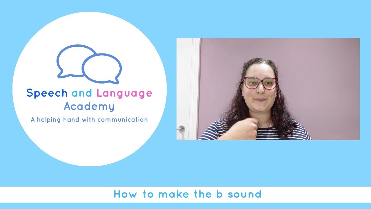 Speech Therapy: How to make the b sound - YouTube
