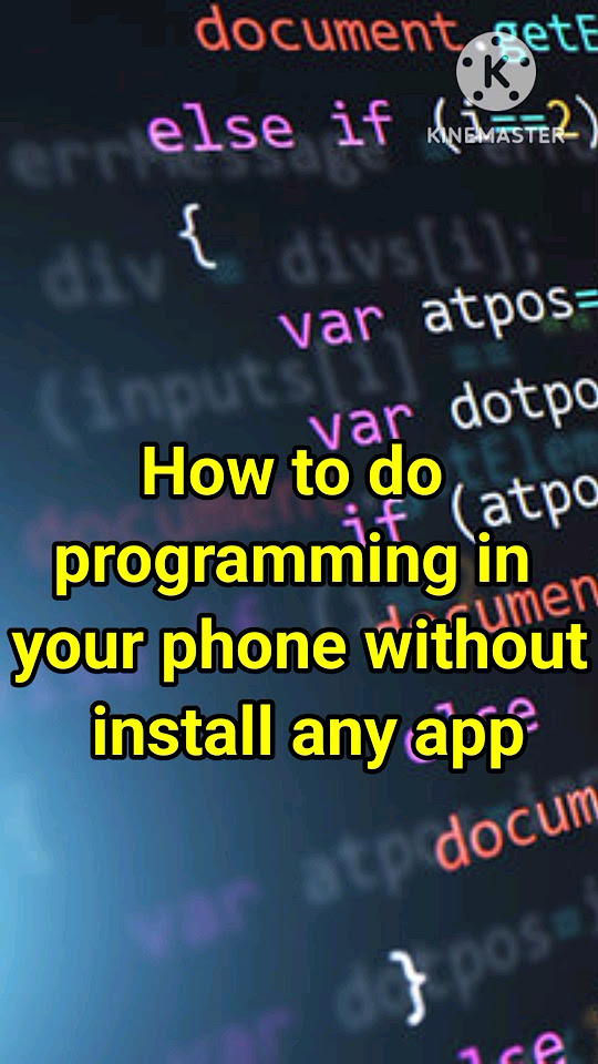 How to do programming in your phone without install any app #coding ...