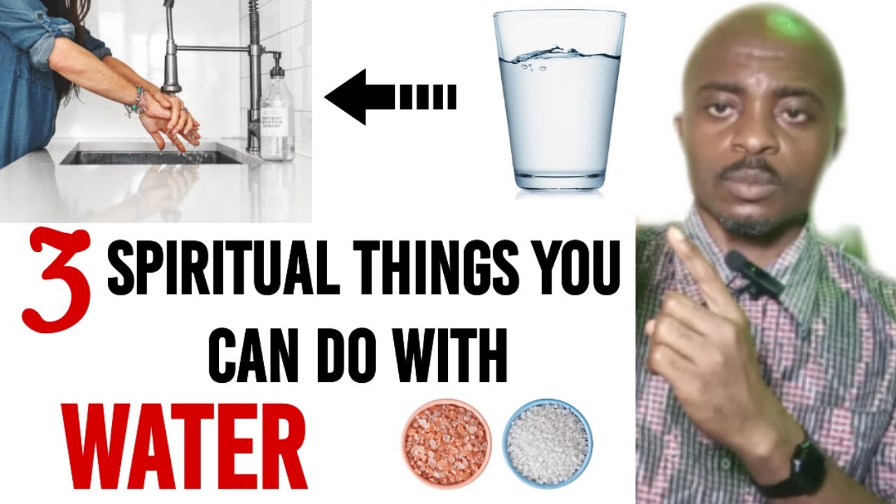 3 Spiritual Things You Can Do With Water For Massive Success And Turn ...