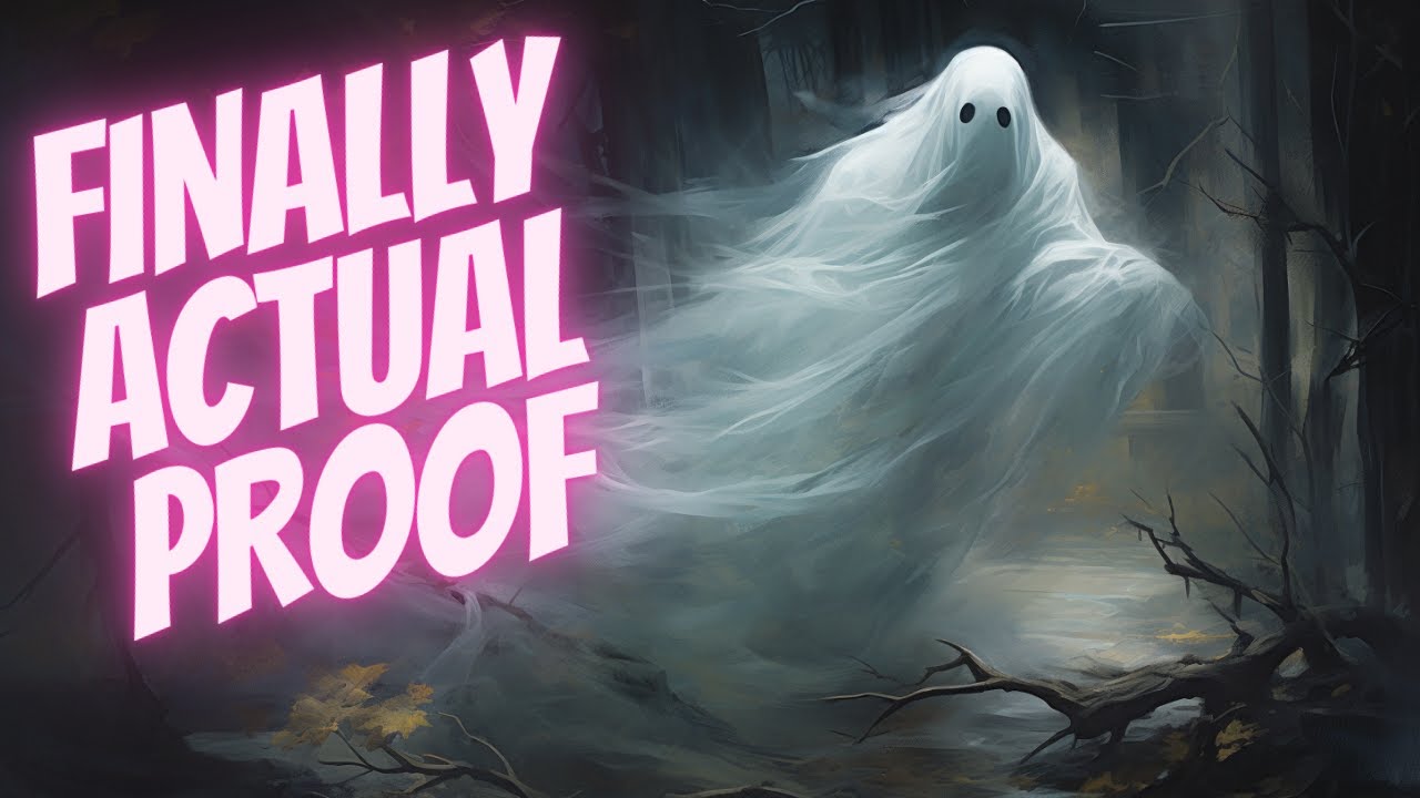 PROOF Ghosts are REAL - YouTube
