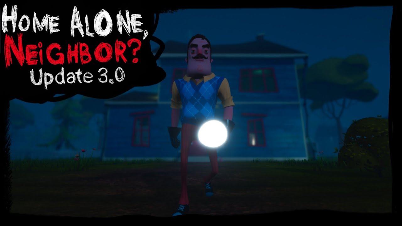 HELLO NEIGHBOR MOD KIT - HOME ALONE, NEIGHBOR [UPDATE 3.0] - 1 PART ...