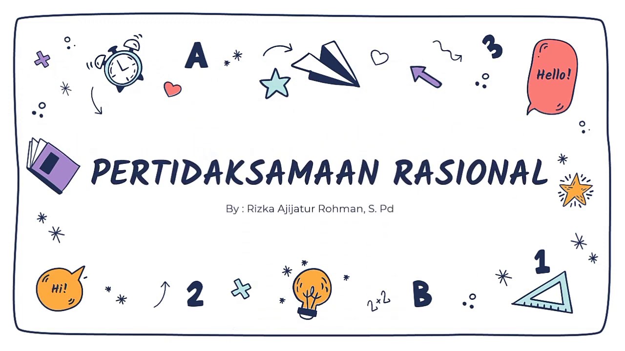 PERTIDAKSAMAAN RASIONAL (Matematika Wajib X Semester 1) - YouTube