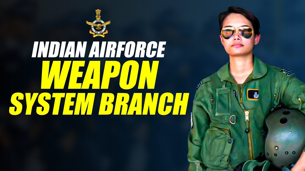 India's new Indian Airforce Weapons Systems Branch | New Weapon Systems ...
