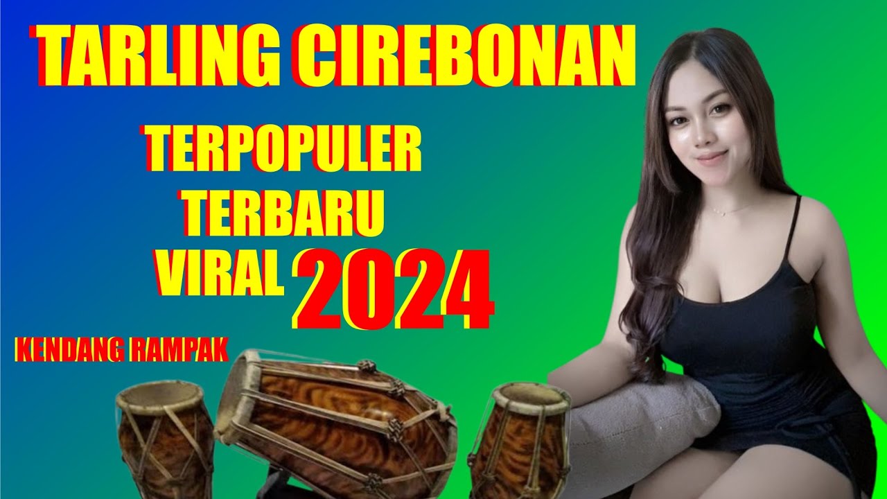 TARLING CIREBONAN TERBARU I FULL ALBUM - YouTube
