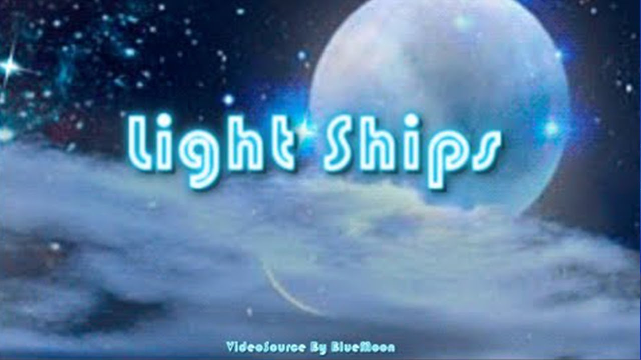 LightShips - YouTube