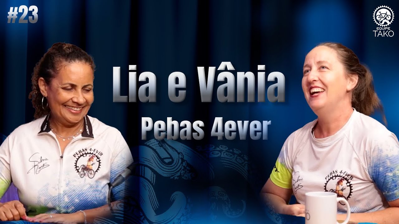 Equipe Tako entrevista - Lia e Vania Pebas 4ever - YouTube