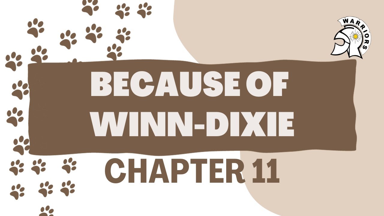 Because of Winn-Dixie: Chapter 11 - YouTube